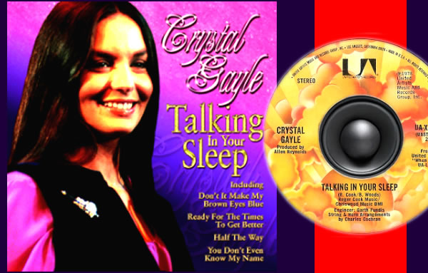 Crystal Gayle's 1978 hit Talking in Your Sleep topped charts and showcased her cross-genre ...