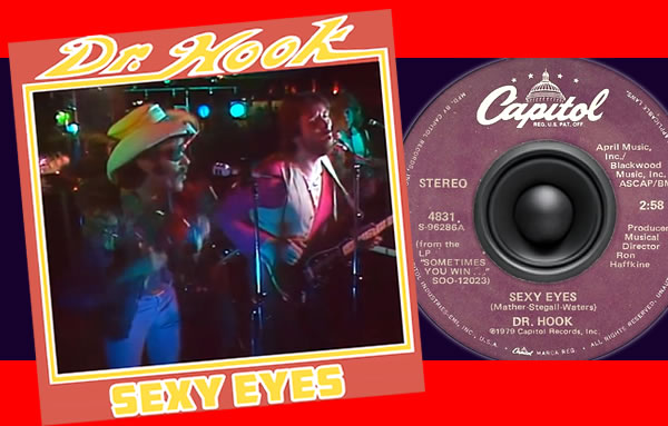 Dr Hook's Sexy Eyes: A Chart-Topping Sensation and Its Impact on the Band's Legacy - Capitol.fm ...