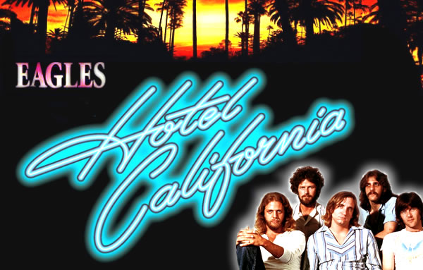 Hotel California by The Eagles: An unforgettable 1970s rock anthem with universal, enduring ...