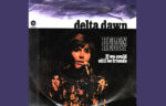 Helen Reddy's Delta Dawn: A 70s Classic of Heartbreak, Memory, and ...